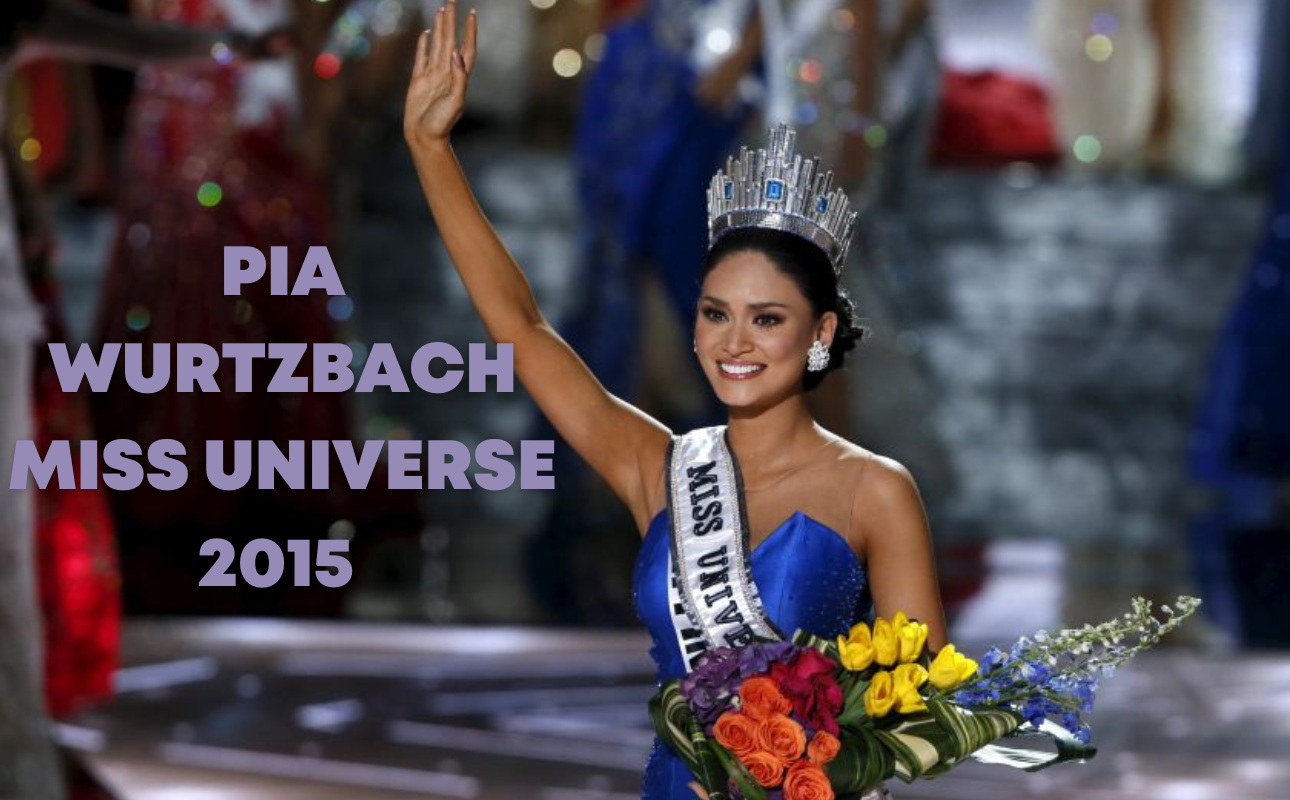 Biography Pia Wurtzbach, Miss Universe 2015 shocking - Beauty Contestants